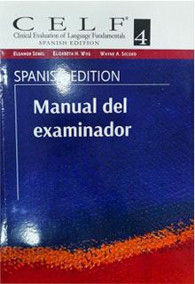 Librería Especializada Olejnik: CELF-4. SPANISH. CLINICAL EVALUATION OF ...